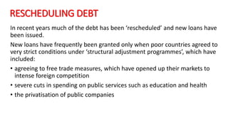 A2 CAMBRIDGE GEOGRAPHY: GLOBAL INTERDEPENDENCE - DEBT AND AID AND THEIR ...