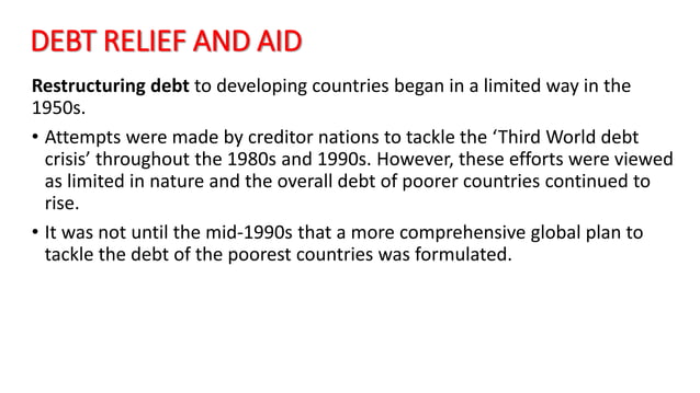 A2 CAMBRIDGE GEOGRAPHY: GLOBAL INTERDEPENDENCE - DEBT AND AID AND THEIR ...