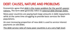 A2 CAMBRIDGE GEOGRAPHY: GLOBAL INTERDEPENDENCE - DEBT AND AID AND THEIR ...