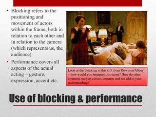 02. mise en scene | PPTX | Hobbies & Interests