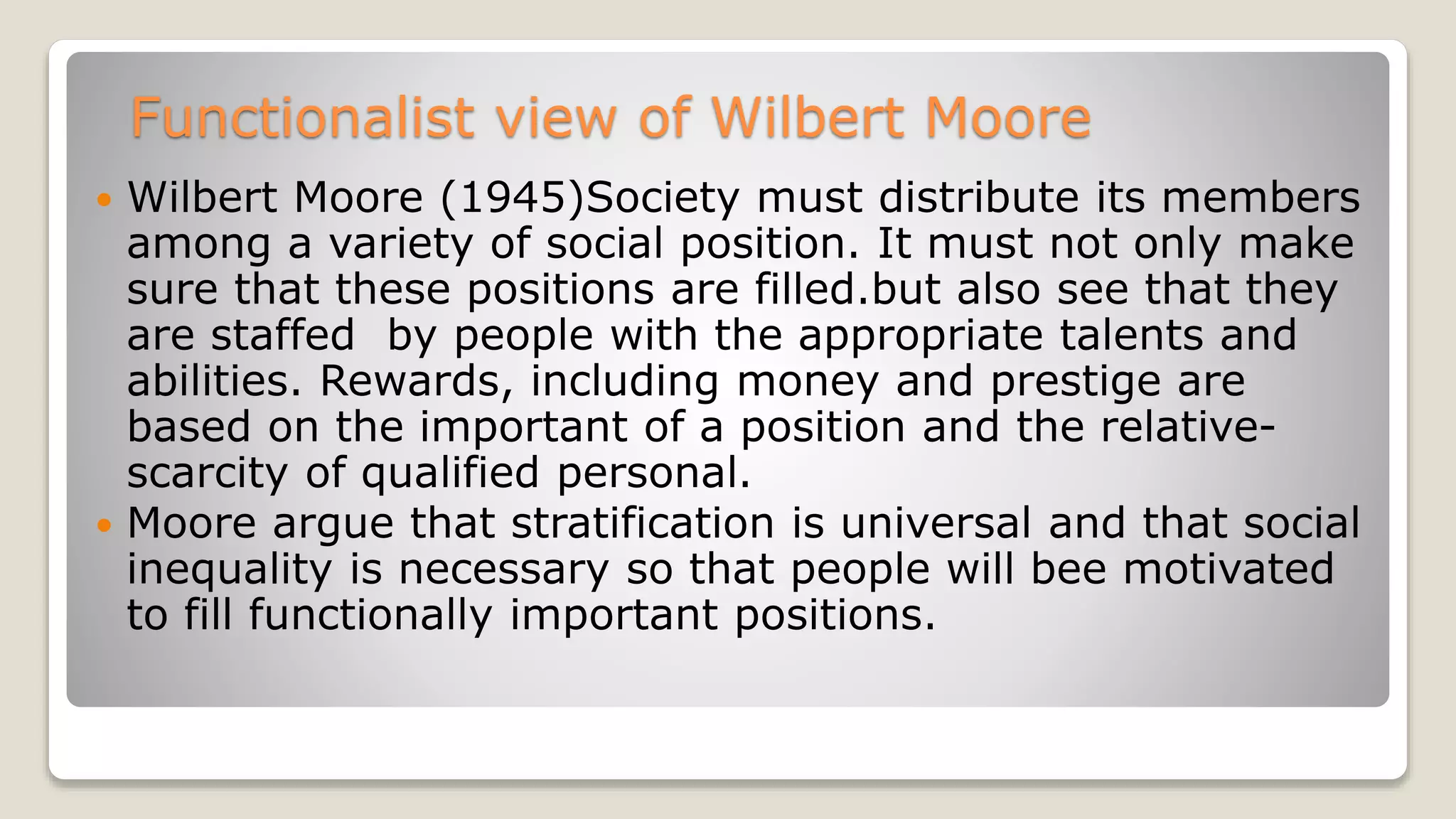 The Functionalist theories :Durkheim, kinsley Davis, Willbert Moore | PPTX