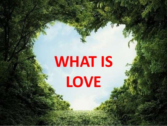 what is love