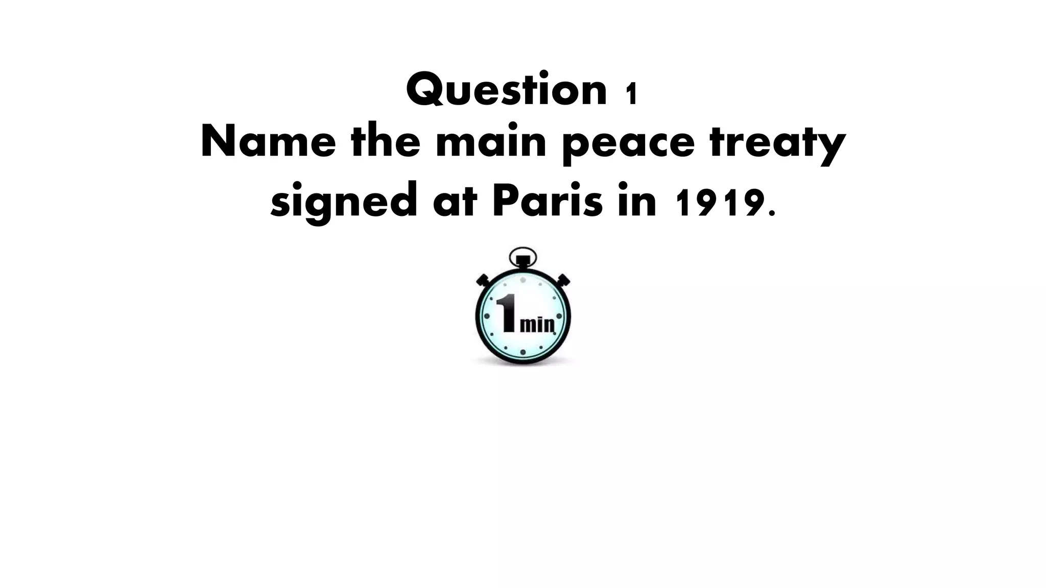 REVISION IGCSE CAMBRIDGE HISTORY: PARIS PEACE CONFERENCE | PPTX