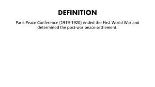 REVISION IGCSE CAMBRIDGE HISTORY: PARIS PEACE CONFERENCE | PPTX