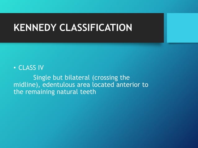 02. kennedy classification | PPTX | Dental Health | Diseases and Conditions