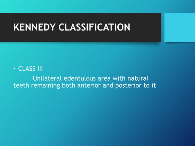 02. kennedy classification | PPTX | Dental Health | Diseases and Conditions