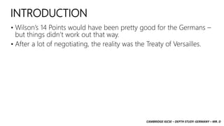 IGCSE REVISION - PEACE TREATIES: THE VERSAILLES TREATY | PPT