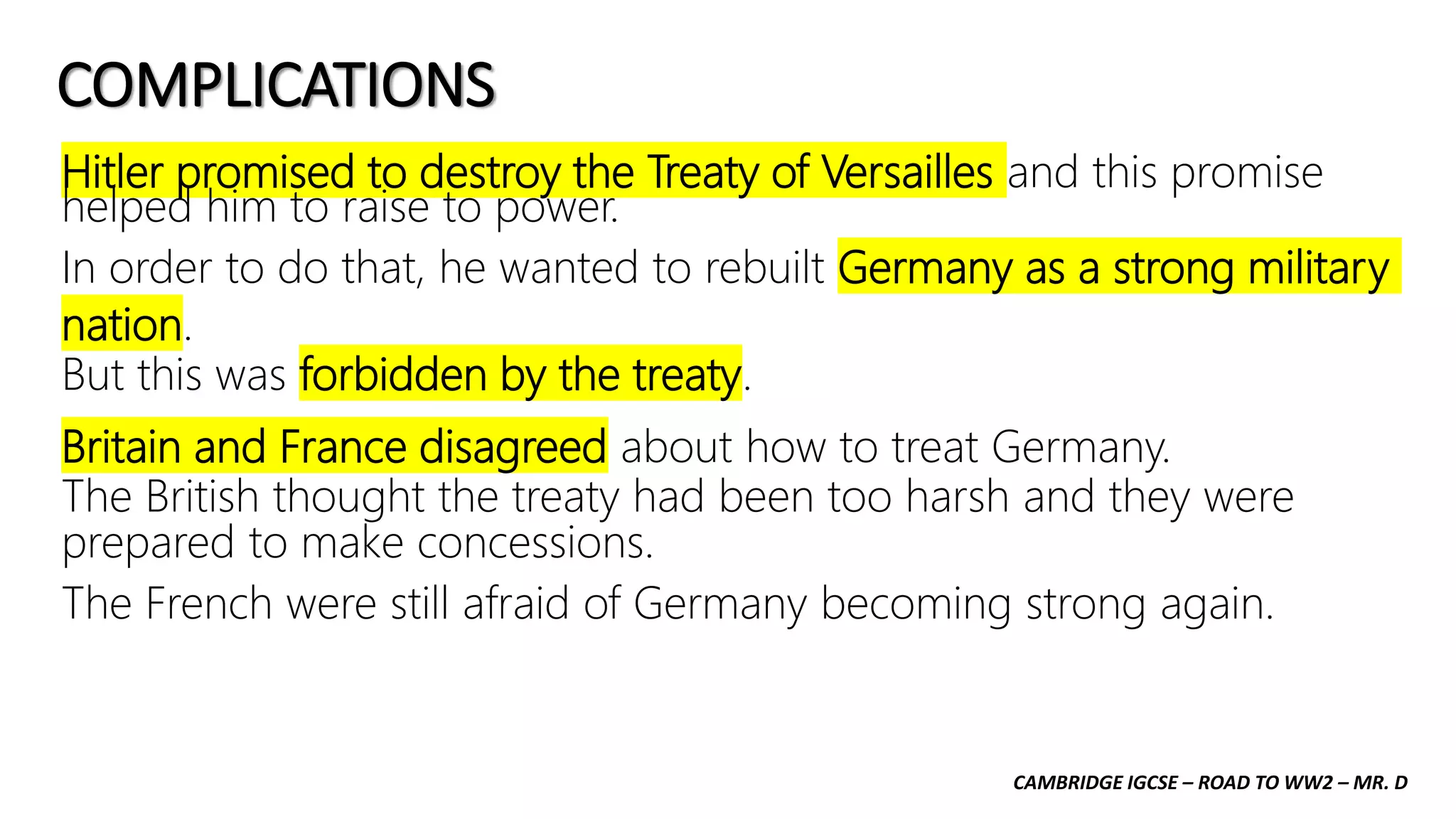 HISTORY IGCSE CONTENT - 20TH CENTURY OPTION - THE ROAD TO WW2: LONG ...