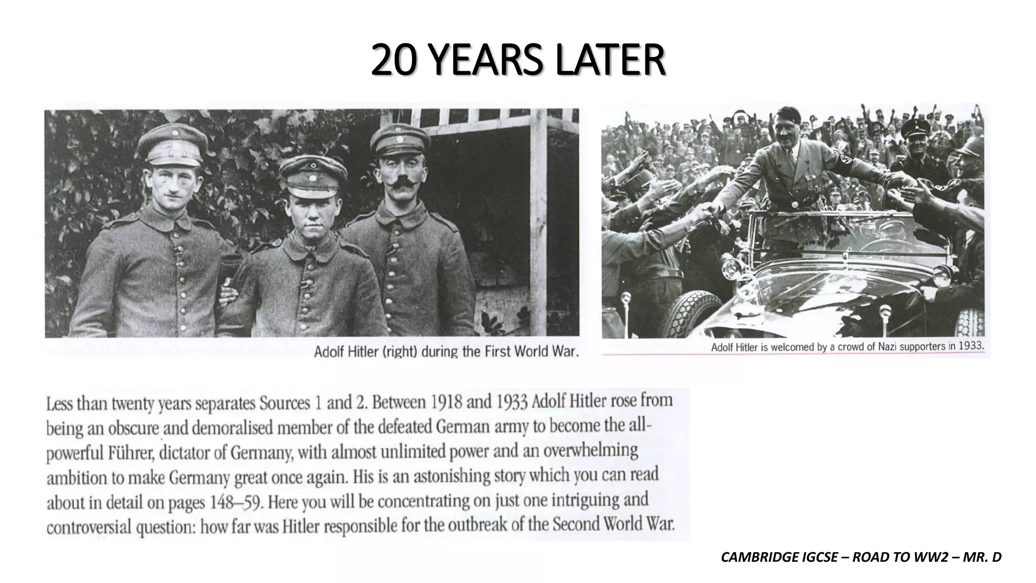 HISTORY IGCSE CONTENT - 20TH CENTURY OPTION - THE ROAD TO WW2: LONG ...