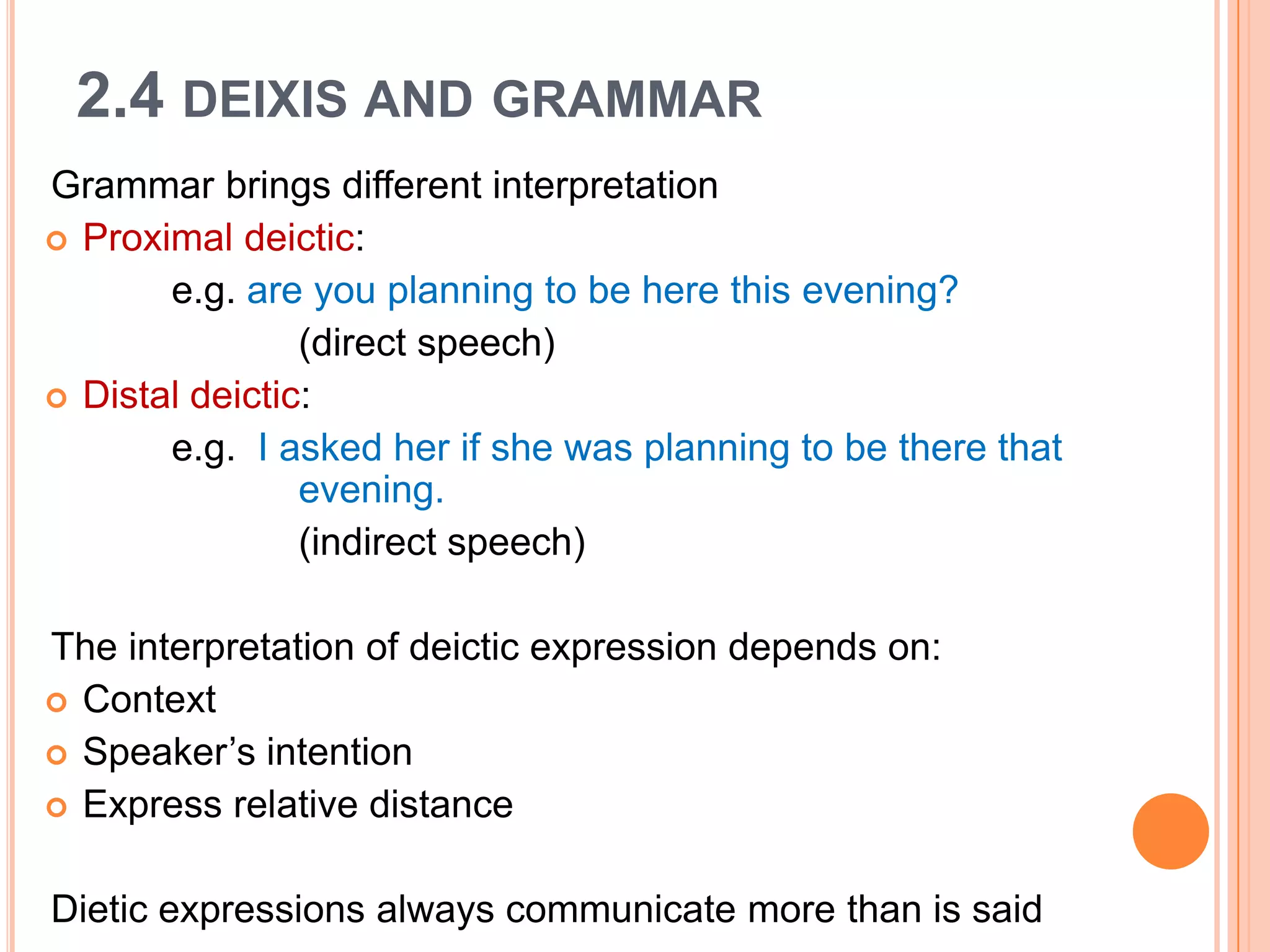 02 deixis and distance | PPTX