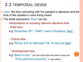 02 deixis and distance | PPTX