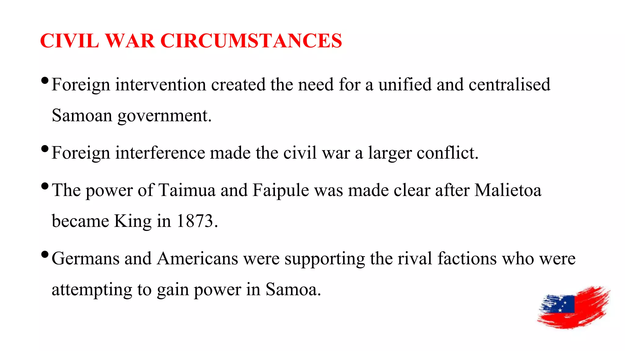 THE SAMOAN MAU MOVEMENT: THE CIVIL WARS | PPTX