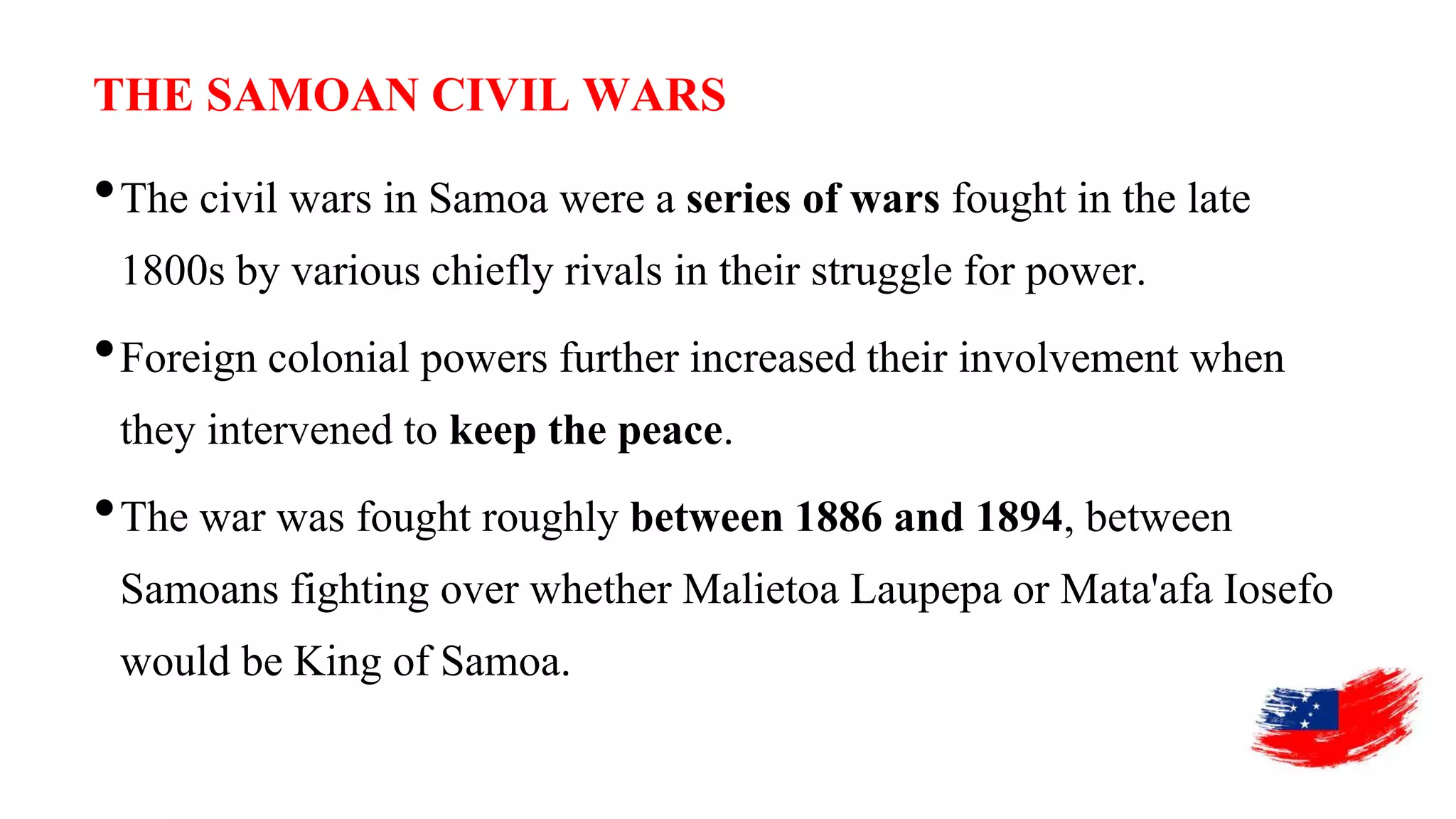 THE SAMOAN MAU MOVEMENT: THE CIVIL WARS | PPTX
