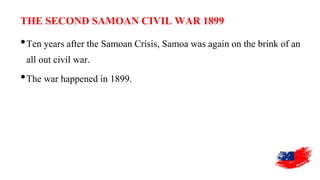 THE SAMOAN MAU MOVEMENT: THE CIVIL WARS | PPTX