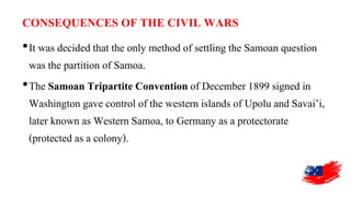 THE SAMOAN MAU MOVEMENT: THE CIVIL WARS | PPTX