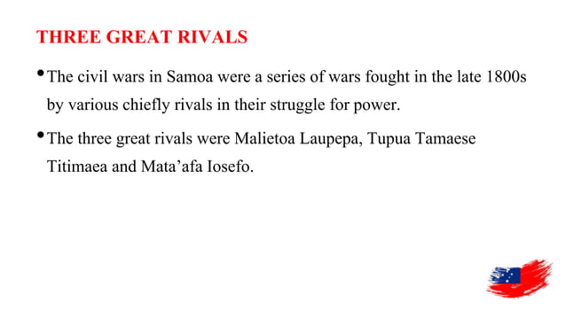 THE SAMOAN MAU MOVEMENT: THE CIVIL WARS | PPT
