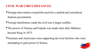 THE SAMOAN MAU MOVEMENT: THE CIVIL WARS | PPTX