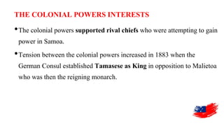 THE SAMOAN MAU MOVEMENT: THE CIVIL WARS | PPTX
