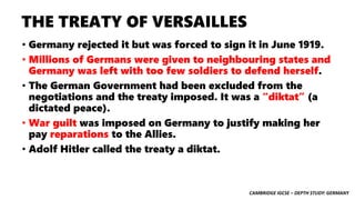 DEPTH STUDY GERMANY: WHAT WAS THE IMPACT OF THE TREATY OF VERSAILLES ON ...