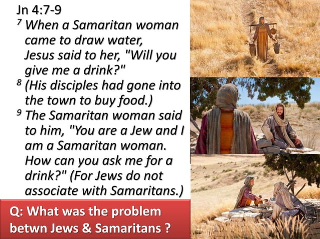02 21 jesus & the samaritan woman john 4 final | PDF