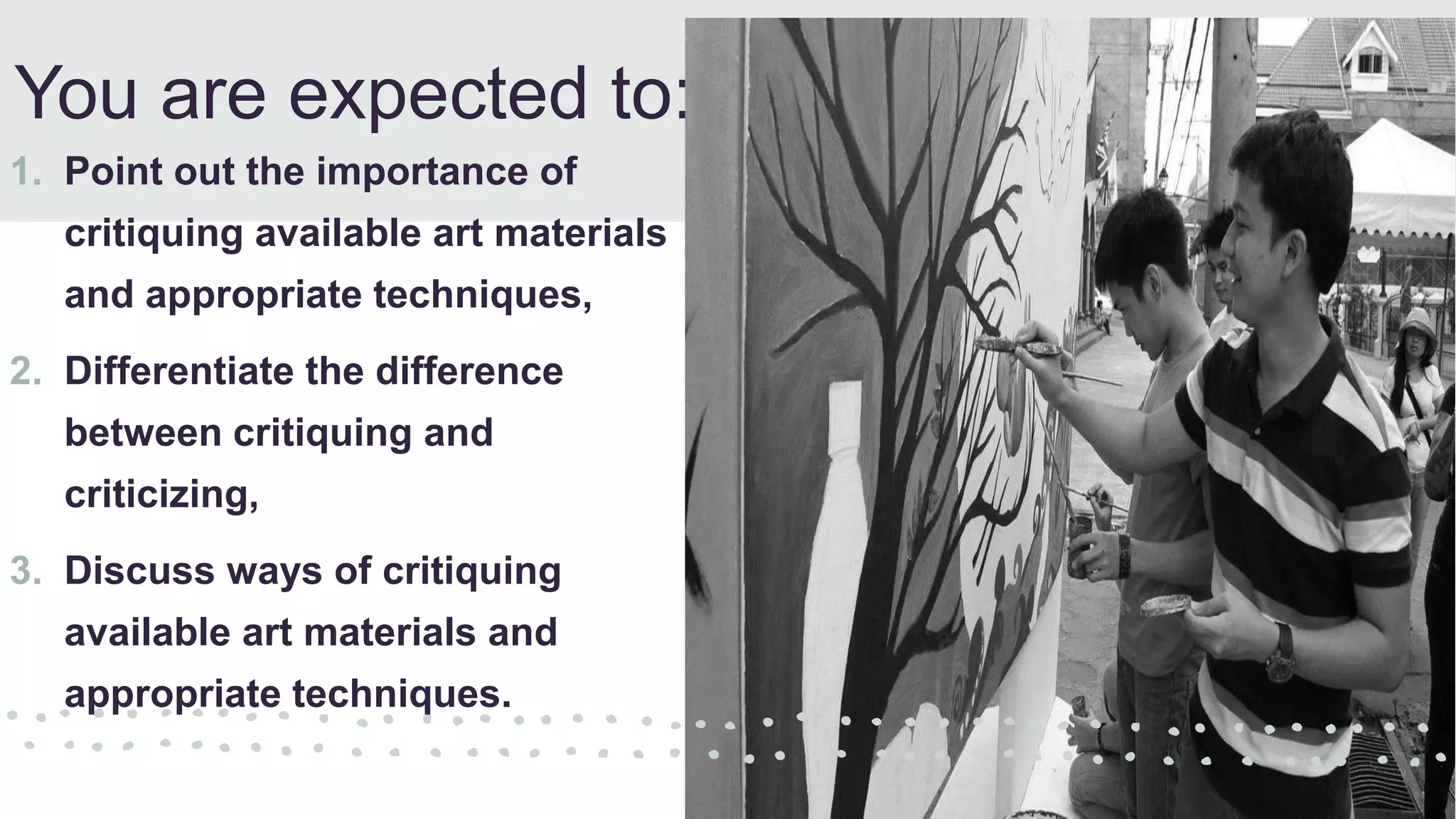 02. Critiquing Available Materials and Appropriate Techniques.pptx