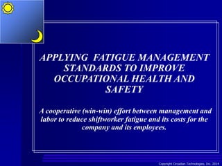 02. Managing Fatigue in Mining Operations (Circadian).pdf