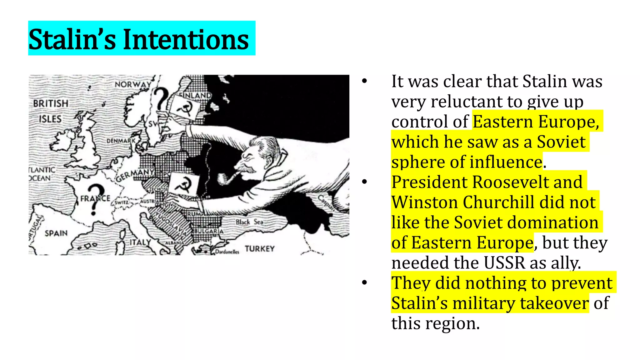 02. SOVIET CONTROL OF EASTERN EUROPE: Soviet takeover of the region | PPT