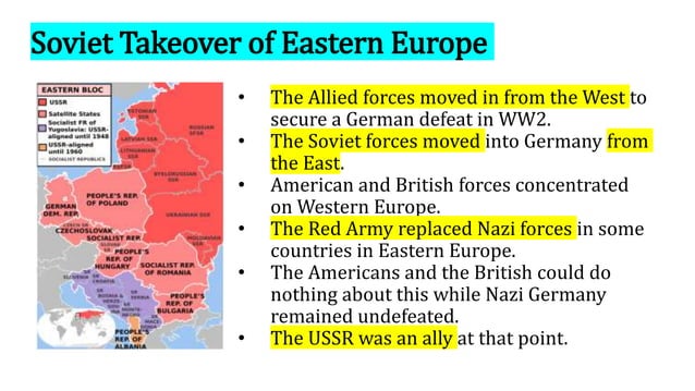 02. SOVIET CONTROL OF EASTERN EUROPE: Soviet takeover of the region | PPT