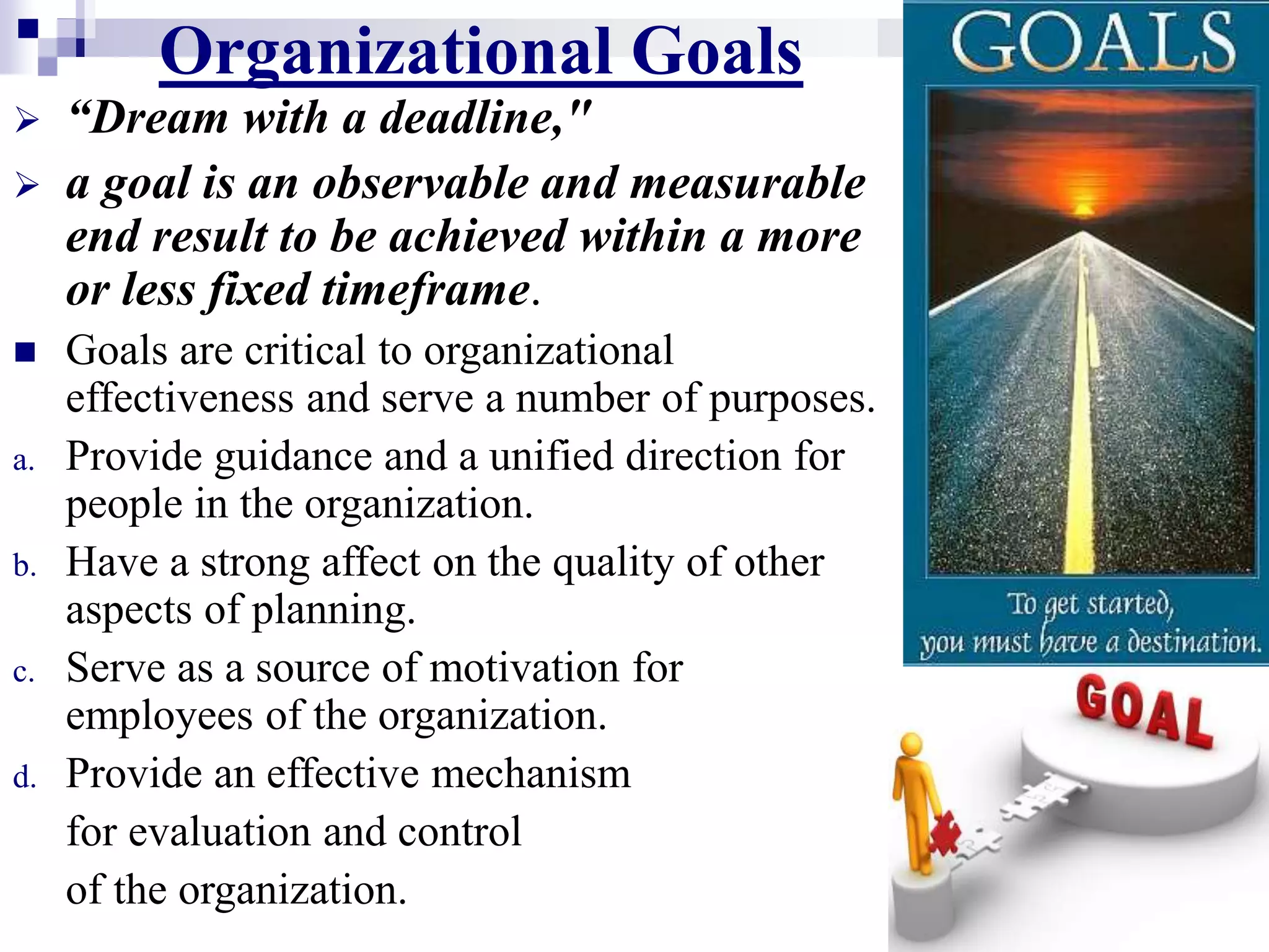 02. Organizational Goals, Planning & Decision Making (2021).pptx ...
