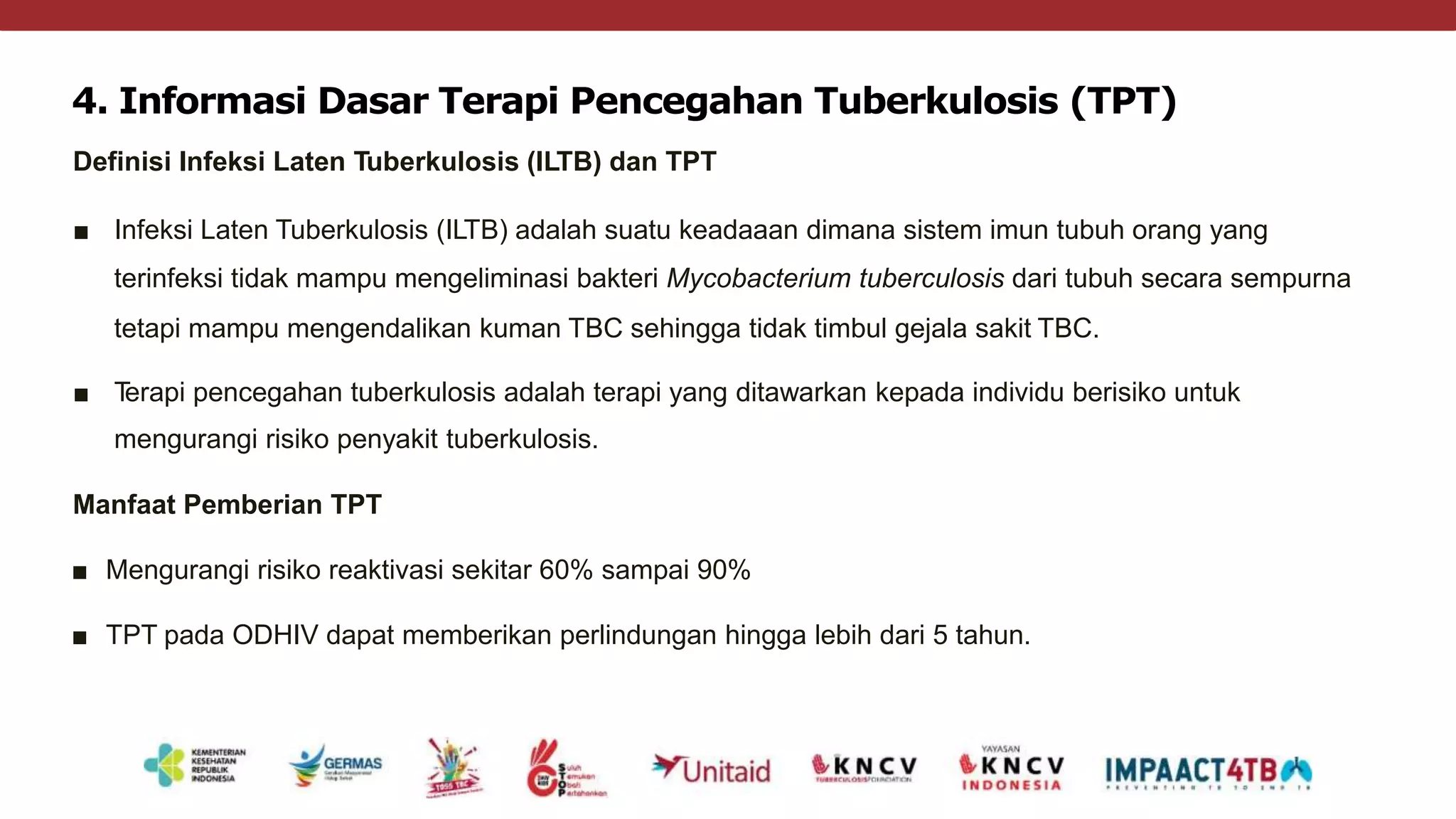 02. Informasi Dasar TBC HIV dan TPT.pptx