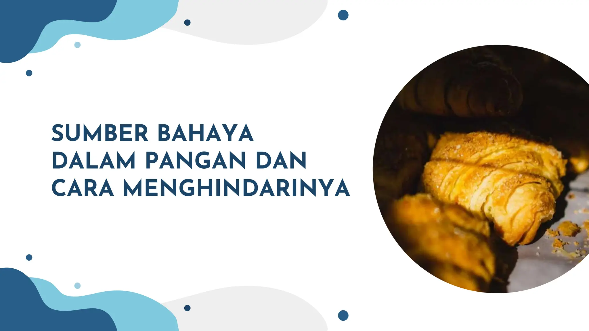 02. Sumber Bahaya, Karakteristik Bahan Pangan dan Cara Penanganannya.pptx