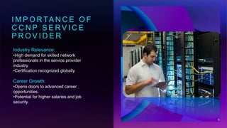 CCNP service provider presentation complete | PPTX