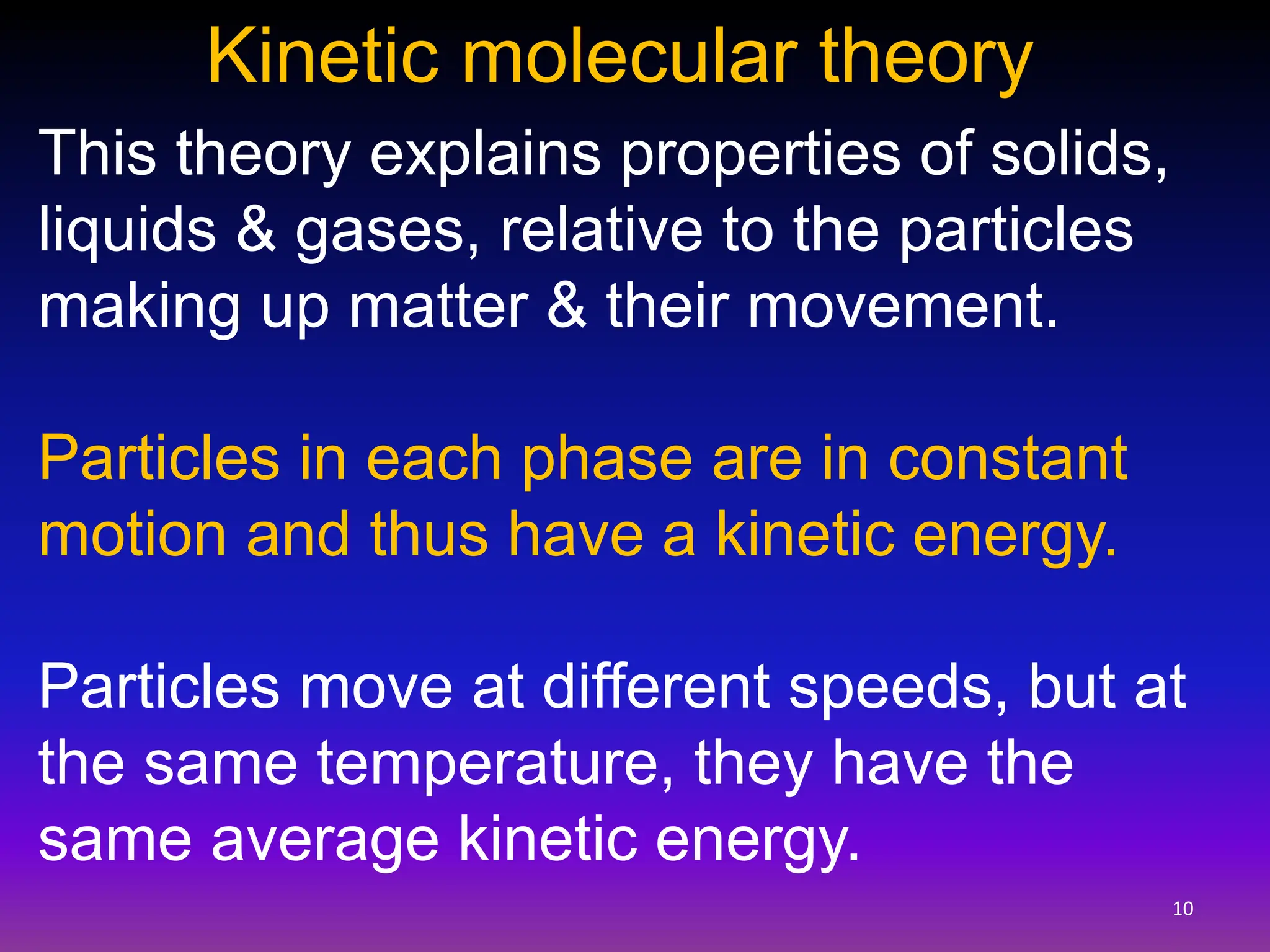 02.-States-of-matter-and-the-kinetic-molecular-theory-4-n7vlxv.ppt