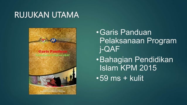 02. PENGURUSAN PROGRAM j-QAF.pptx untuk rujukan guru | PPTX