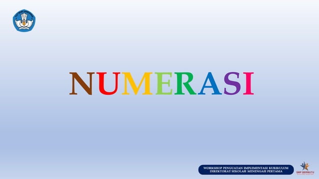 Penguatan Numerasi dalam pembelajaran kurikulum merdeka.pptx