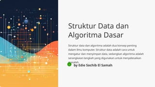 02. Struktur Data dan Algoritma Dasar.pptx