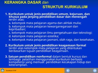 PENGEMBANGAN KURIKULUM PENDIDIKAN STANDDART PERATURAN PENDIDIKAN .ppt