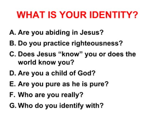 tests for christians 2 - The Test of Identity | PPT