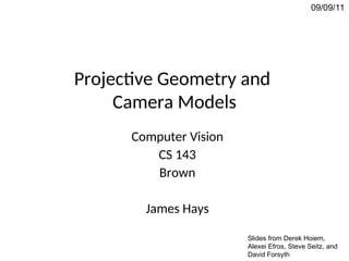 Comprehensive Overview of Projective Geometry and Camera Models in ...
