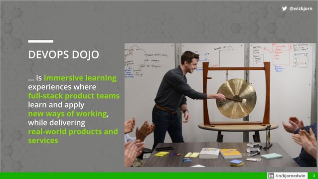 Bjorn Edwin - Start Your Own DevOps Dojo in 8 Simple Steps | PPT