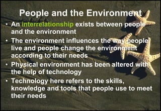 02 Chap 3 The Physical And Human Environment (Jan 08) | PPT