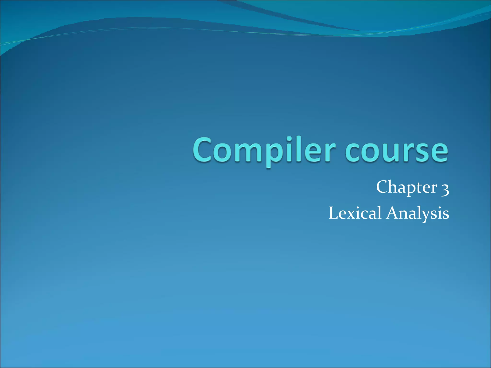 02. chapter 3 lexical analysis | PPT