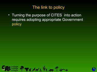 CITES Purpose and Policy | PPT