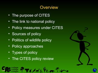 CITES Purpose and Policy | PPT