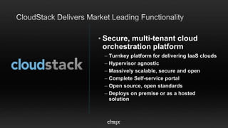Citrix CloudStack - Build Your Own Scalable Infrastructure Cloud with CloudStack | PPT
