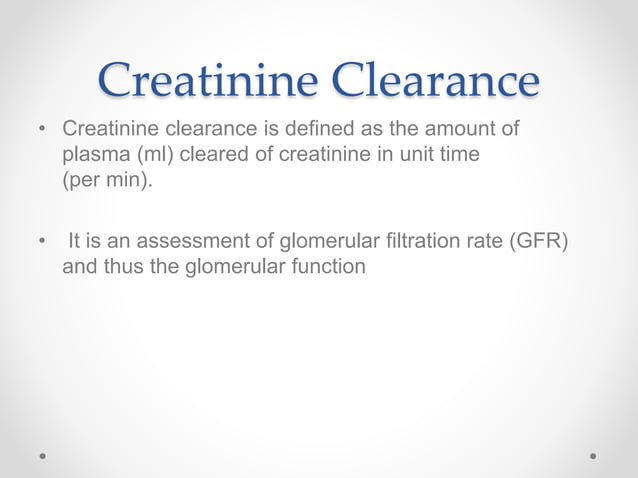 creatinine | PPTX | Lung and Respiratory Health | Diseases and Conditions