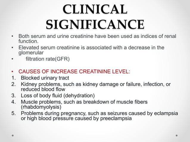 creatinine | PPTX | Lung and Respiratory Health | Diseases and Conditions