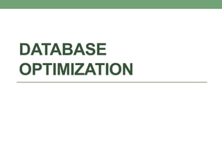 02 database oprimization - improving sql performance - ent-db | PPT