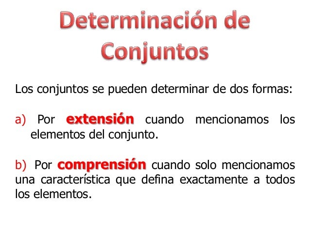 DETERMINACIÓN DE CONJUNTOS