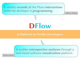 DFlow - A Platform to Profile Developers | PPT